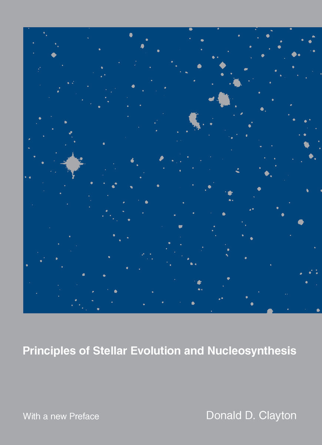 Principles of Stellar Evolution and Nucleosynthesis | Good Reading