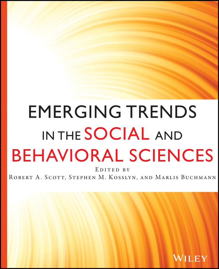 Emerging trends in the social and behavioral sciences : an ...