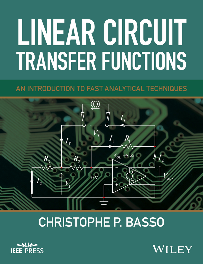 Linear circuit transfer functions : an introduction to fast analytical ...