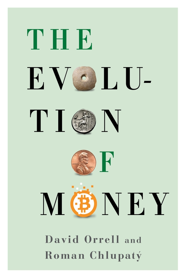 The Evolution of Money | Good Reading