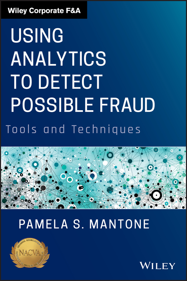 Using analytics to detect possible fraud : tools and techniques ...